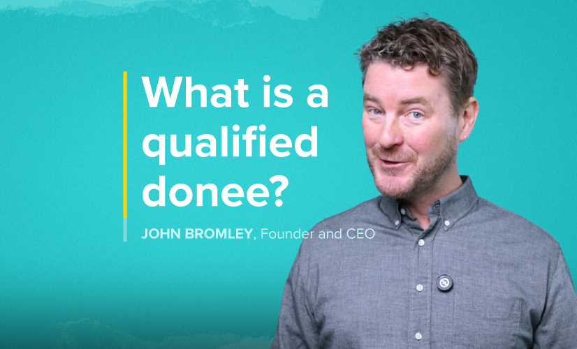 Watch: What is a Qualified Donee? | Charitable Impact | Blog